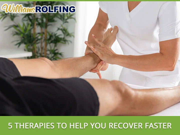 5 Therapies To Help You Recover Faster